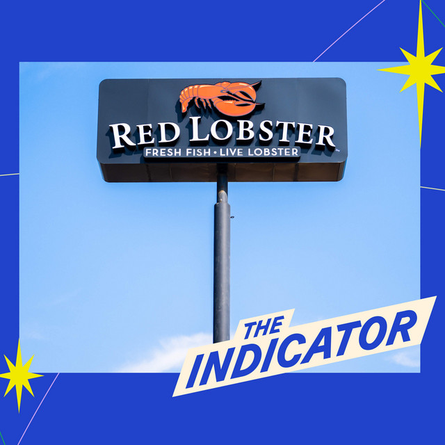 How Red Lobster got cooked and other indicators - The Indicator from ...