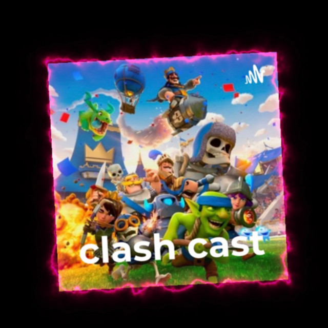 Clash cast | Podcast on Spotify