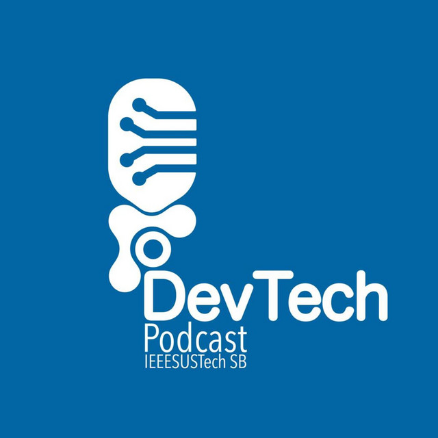 DevTech Podcast | Podcast on Spotify