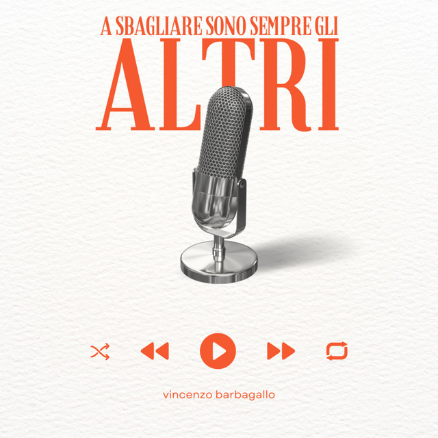 A sbagliare sono sempre gli altri | Podcast on Spotify