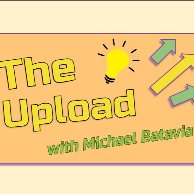 The Upload Radio Show - by Michael Batavia - The Upload