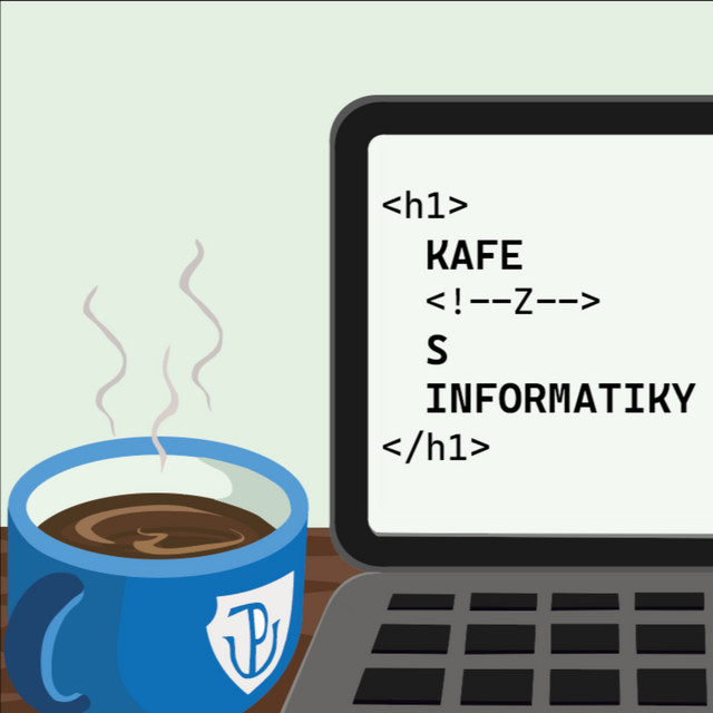 Kafe s informatiky | Podcast on Spotify