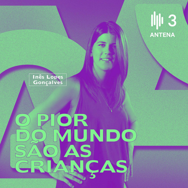O Pior do Mundo São as Crianças | Podcast on Spotify