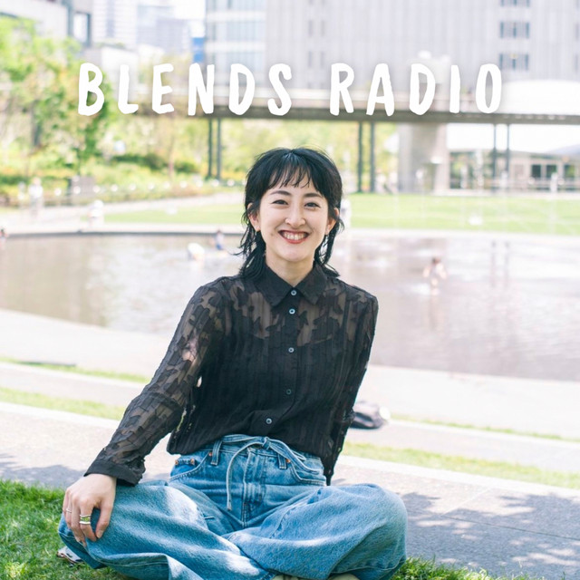 BLENDS RADIO 〜ワークとライフをブレンドする、わたしらしい働き方〜 | Podcast on Spotify
