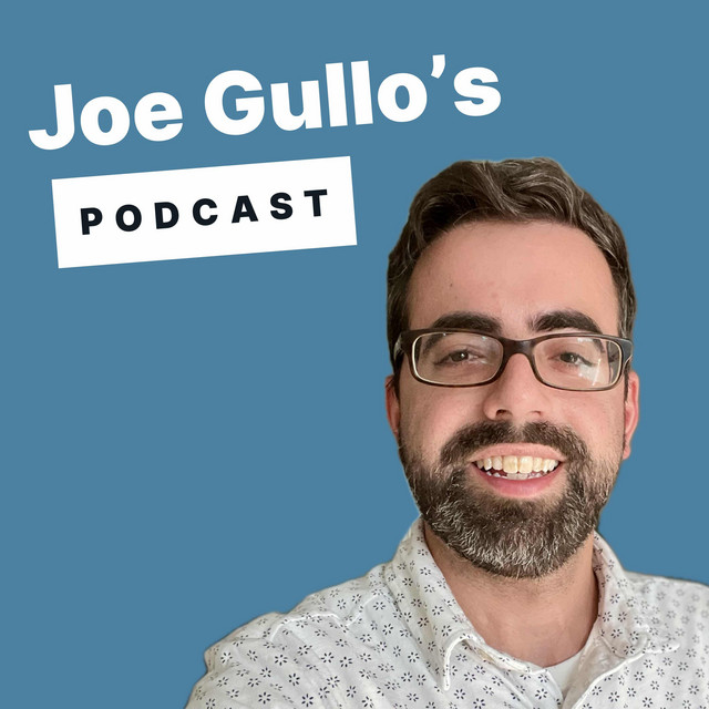 Joe Gullo's Podcast | Podcast on Spotify