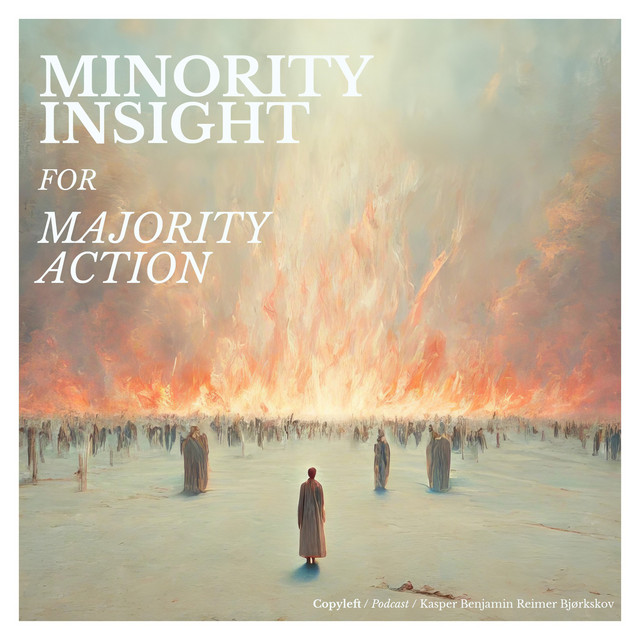 Minority Insight for Majority Action | Podcast on Spotify