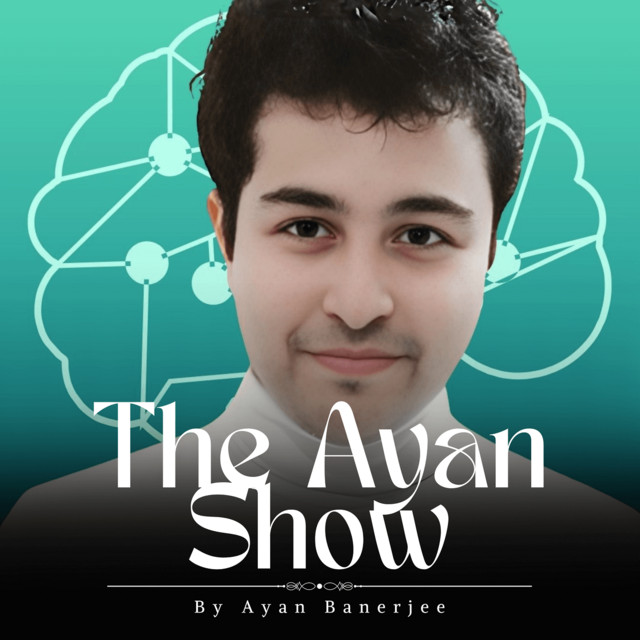 The Ayan Show - Business and AI | Podcast on Spotify