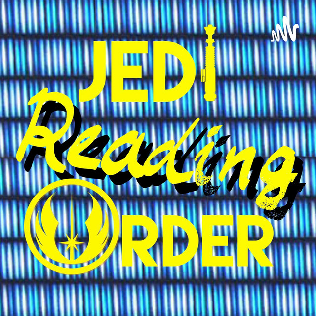Jedi Reading Order | Podcast on Spotify