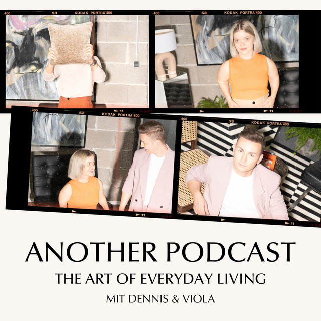 Another Podcast - The Art Of Everyday Living | Podcast on Spotify