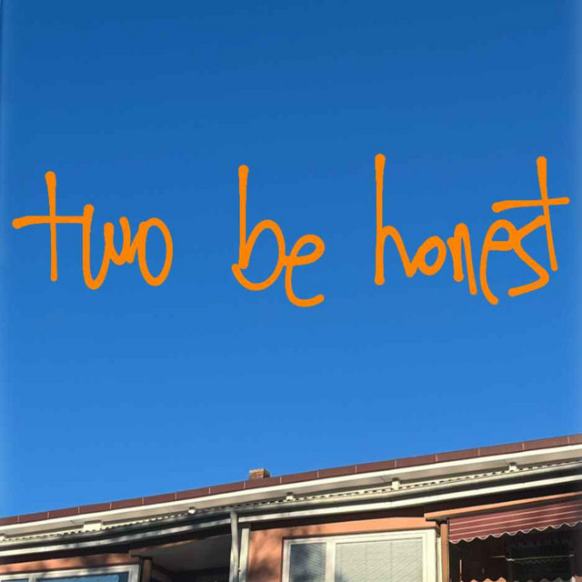 two be honest | Podcast on Spotify