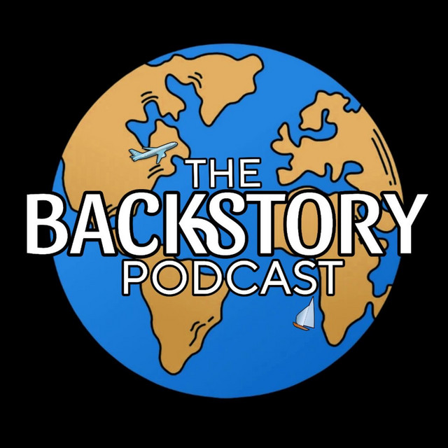The Backstory Podcast | Podcast on Spotify