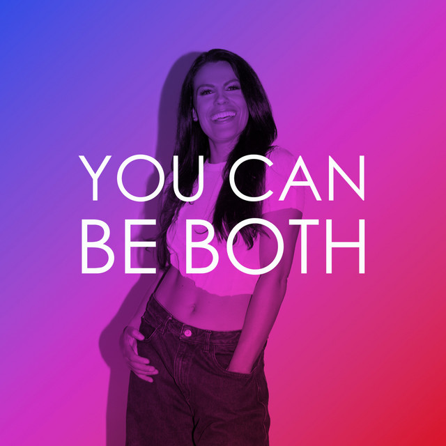 You Can Be Both | Podcast on Spotify