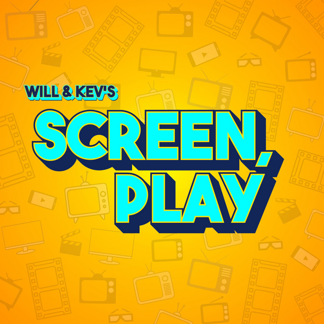 Screen, Play | Podcast on Spotify