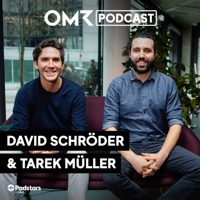 Zalando-Co-CEO David Schröder & About-You-CEO Tarek Müller (#770) - OMR ...