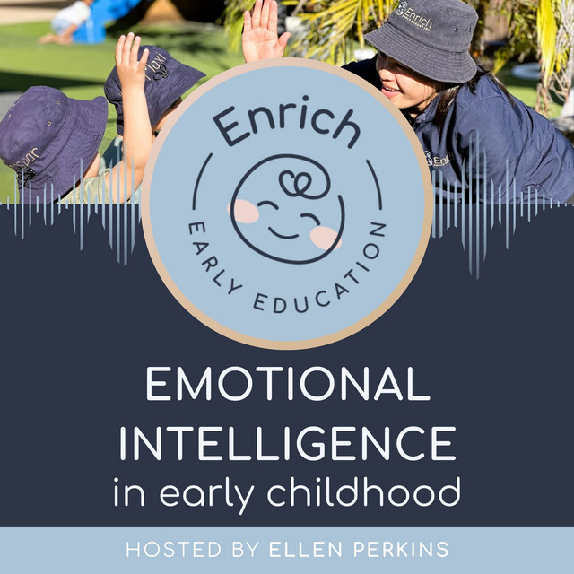 Emotional Intelligence in Early Childhood – The EQ parenting show by ...