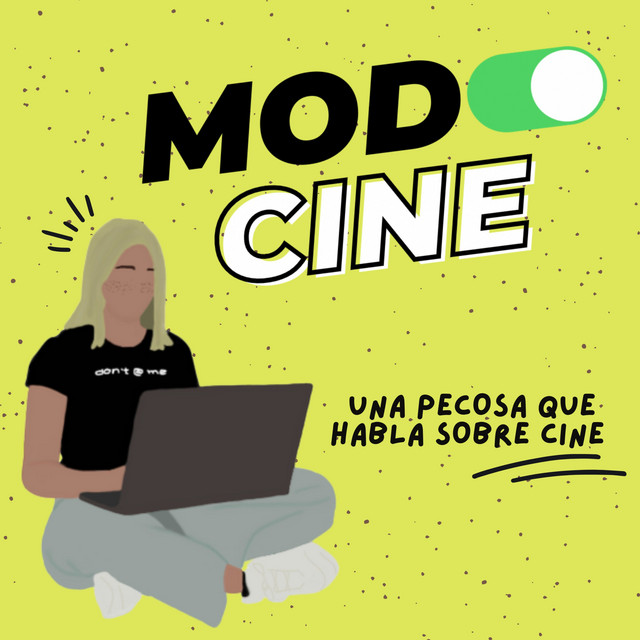 Una pecosa que habla sobre cine | Podcast on Spotify