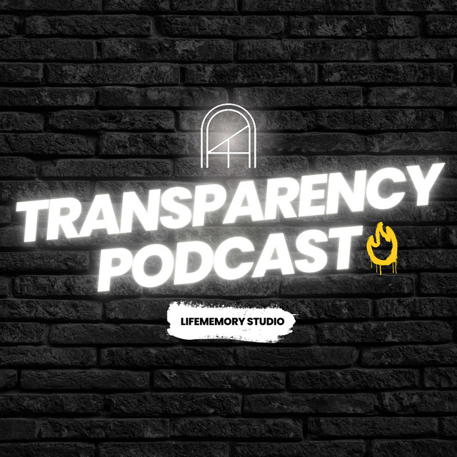Transparency Podcast | Podcast on Spotify