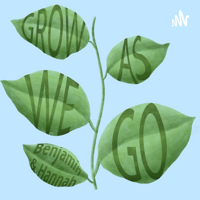 Grow as We Go | Podcast on Spotify
