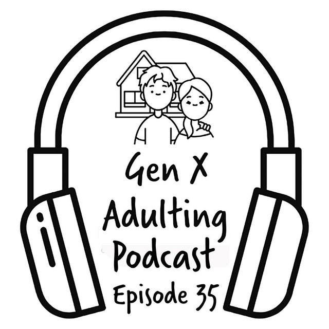 Episode 35 - GenZ Series: Ali - GenX Adulting Podcast | Podcast on Spotify