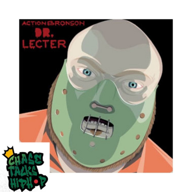 Album of the Day #3: “Dr. Lecter” By Action Bronson - Chase Talks Hip ...