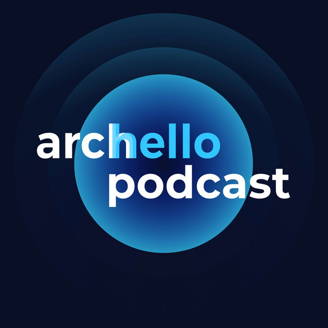Archello Podcast | Podcast on Spotify