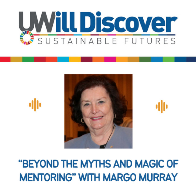 "Beyond the Myths and Magic of Mentoring" with Margo Murray - UWill ...