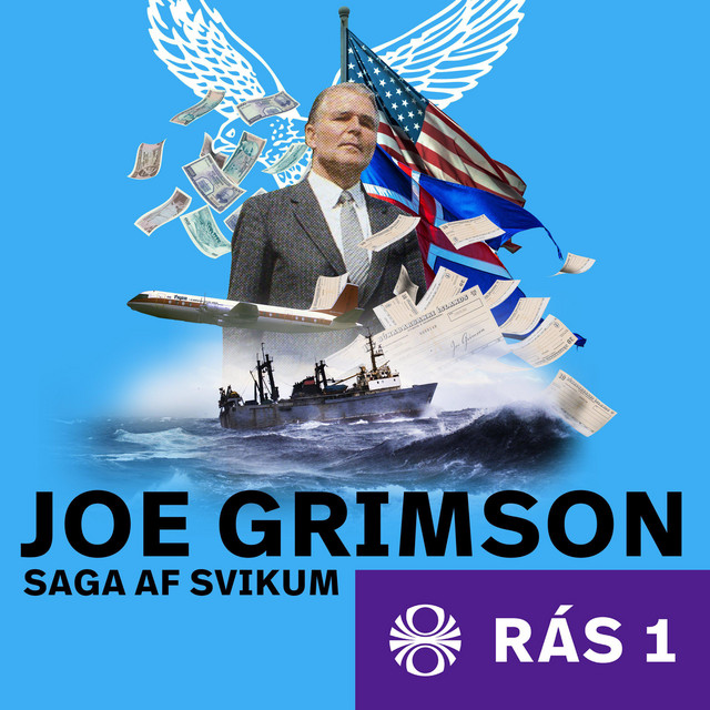 Joe Grimson: Saga af svikum | Podcast on Spotify