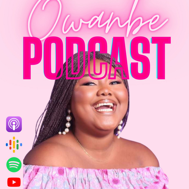 Owanbe Podcast | Podcast on Spotify