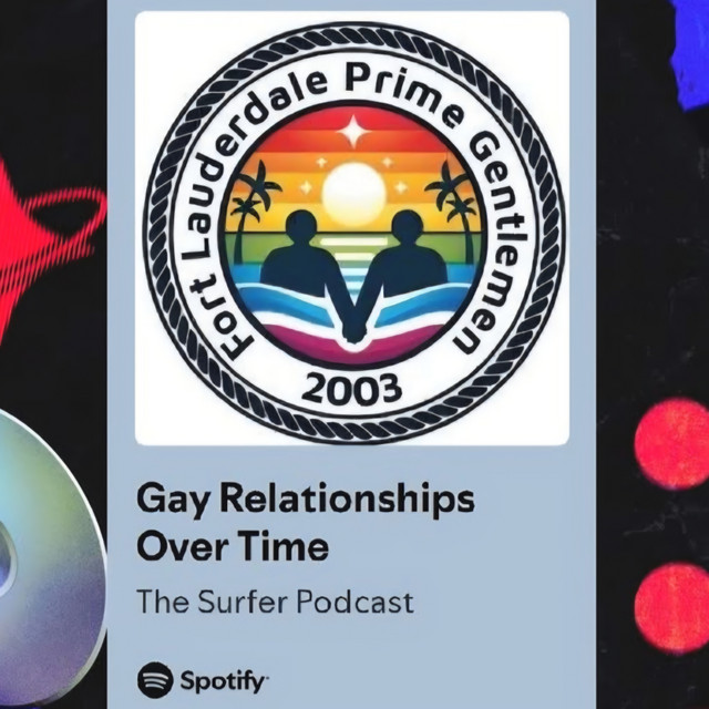 Gay Relationships Over Time - The Surfer Podcast | Podcast on Spotify