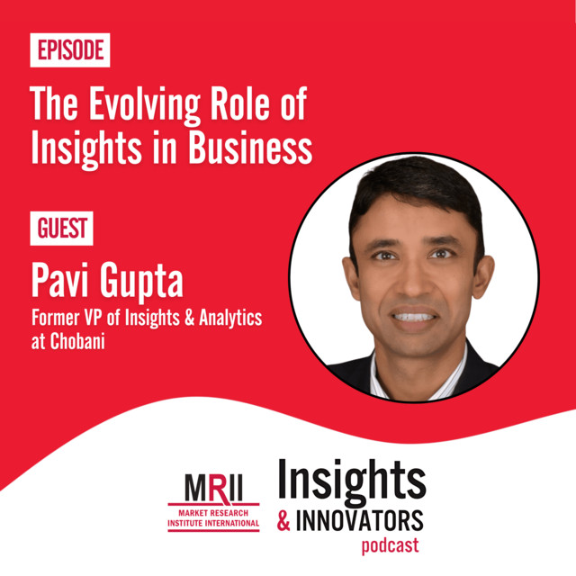 The Evolving Role of Insights in Business with Pavi Gupta - Insights ...