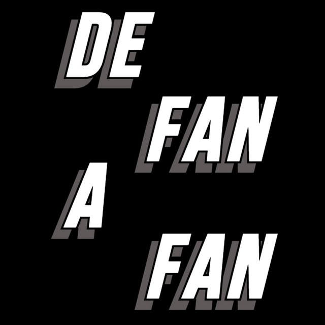 De Fan A Fan | Podcast on Spotify