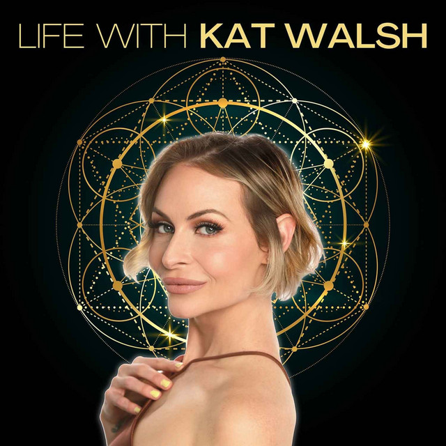 Life With Kat Walsh | Podcast on Spotify
