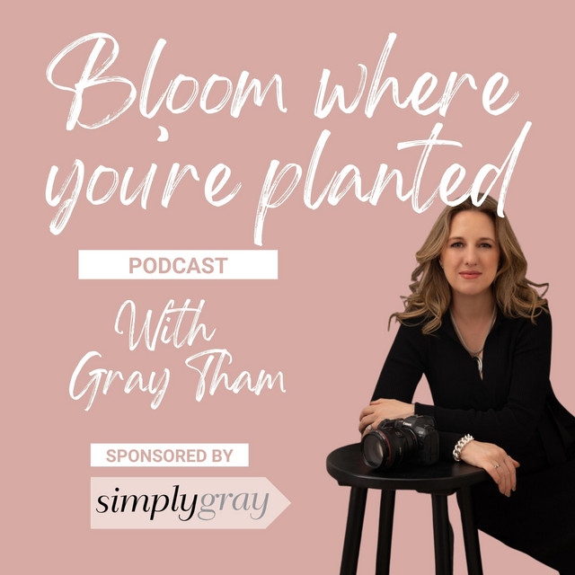 Bloom Where You're Planted | Podcast on Spotify