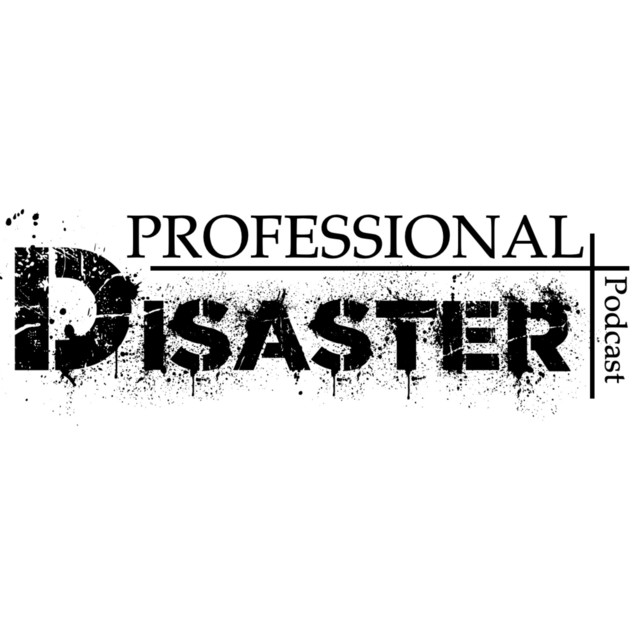 Professional Disaster | Podcast on Spotify
