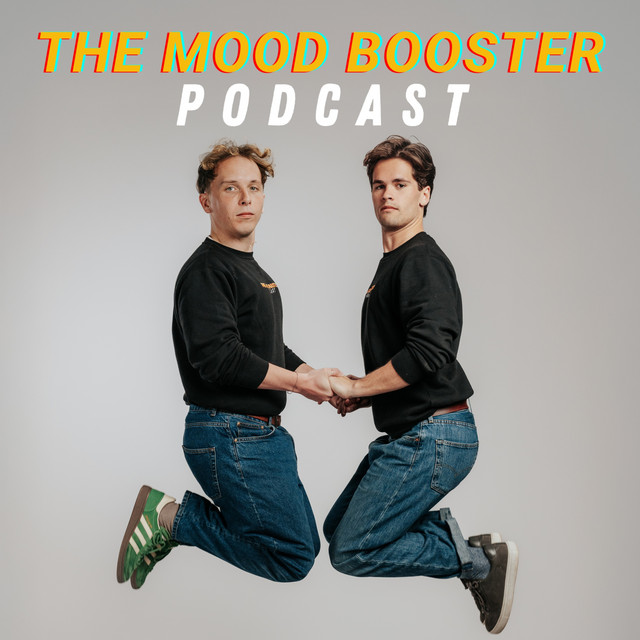The Mood Booster Podcast | Podcast on Spotify