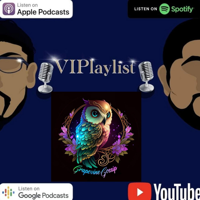 Vineyard Vibes With Guest Grapevine Gossip - VIPlaylist | Podcast on ...