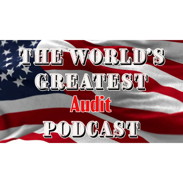 World's Greatest Audit Podcast | Podcast on Spotify