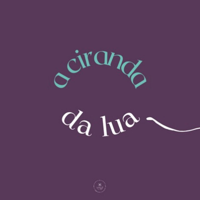 a Ciranda da Lua 🌙 | Podcast on Spotify