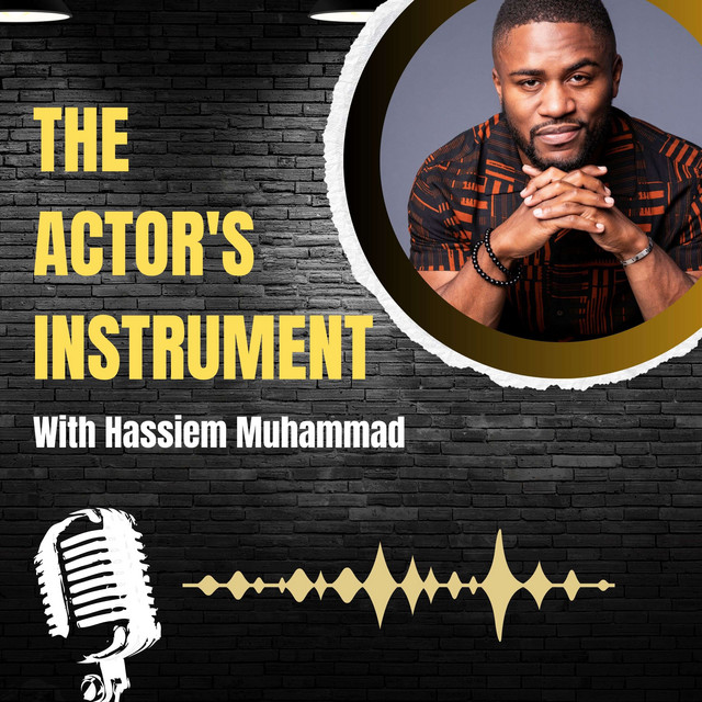The Actor's Instrument | Podcast on Spotify