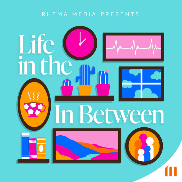 Life In The In Between | Podcast on Spotify
