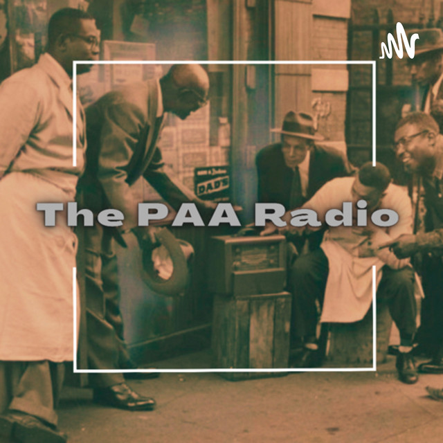 The PAA RADIO | Podcast on Spotify