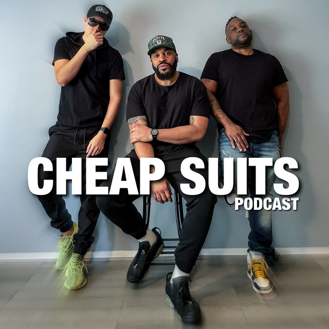Cheap Suits Podcast | Podcast on Spotify