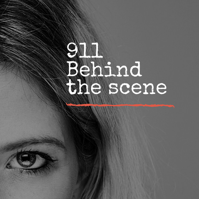 911 Behind the scene | Podcast on Spotify