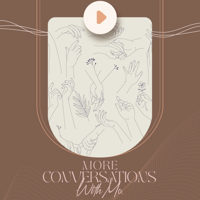 more conversations with mo | Podcast on Spotify
