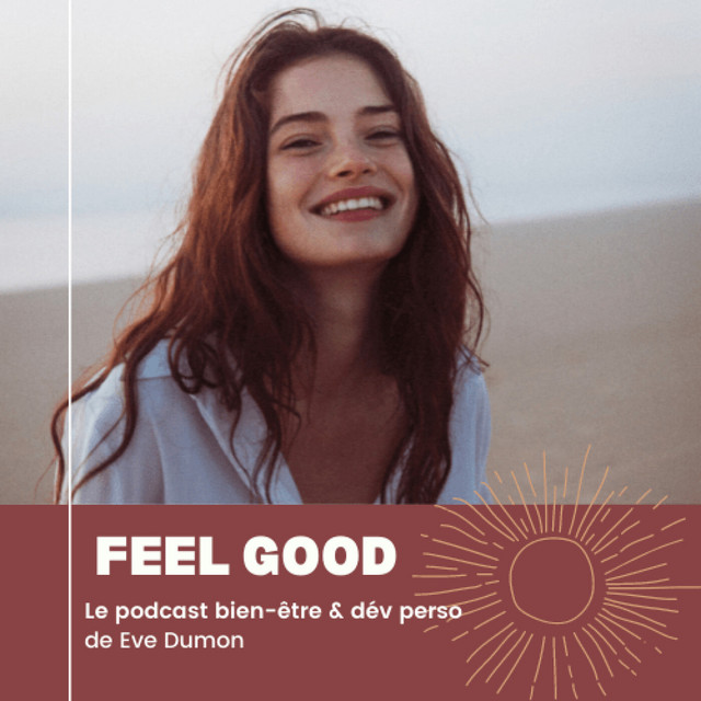 FEEL GOOD | Podcast on Spotify