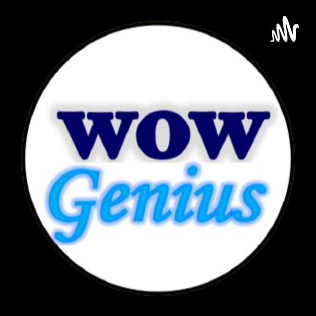 WOW Genius | Podcast on Spotify