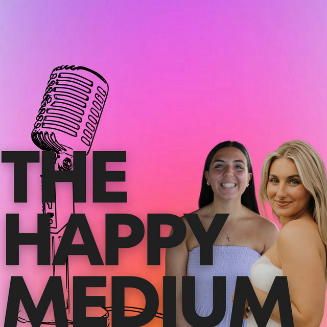 The Happy Medium | Podcast on Spotify