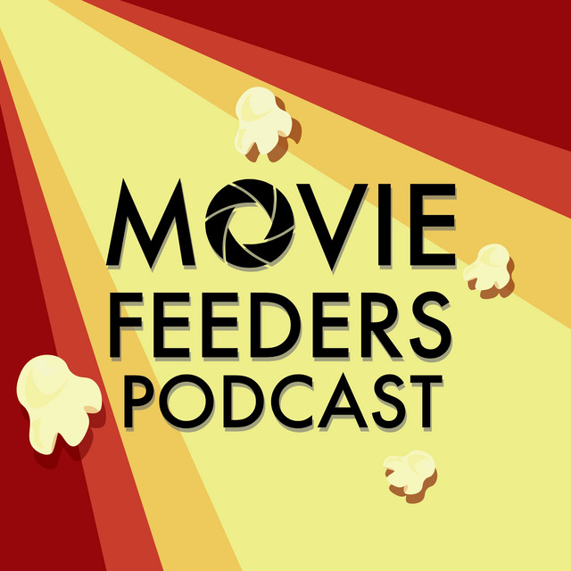 Movie Feeders Podcast | Podcast on Spotify