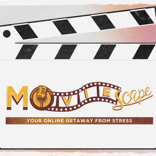 MOVIESCAPE - BA COMM 2A PODCAST | Podcast on Spotify