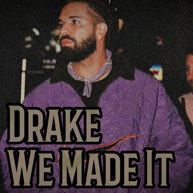 Drake - We Made It (feat. Soulja Boy) - The Beat Drop | Podcast on Spotify